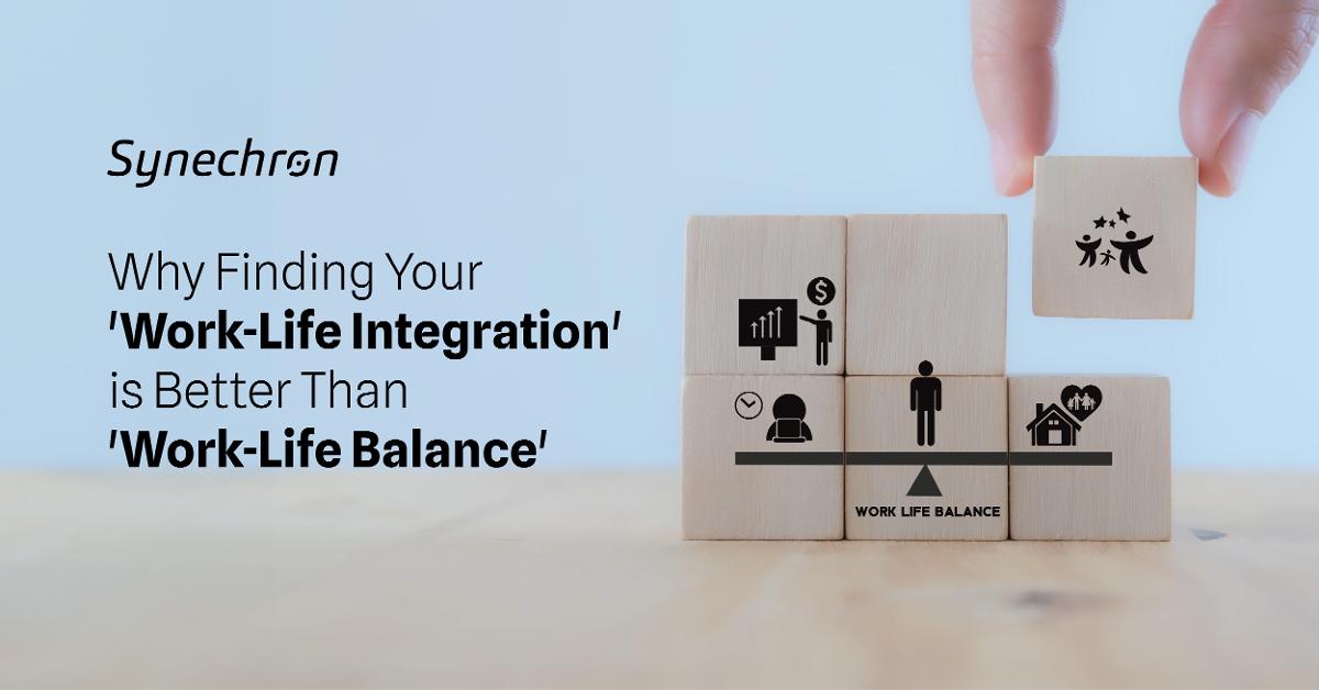 Why Finding Your 'Work-Life Integration' is Better Than 'Work-Life ...